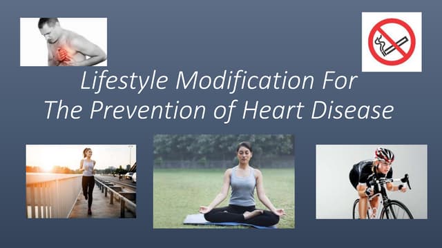 Lifestyle Modification For The Prevention Of Heart Disease Ppt