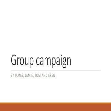 Group campaign