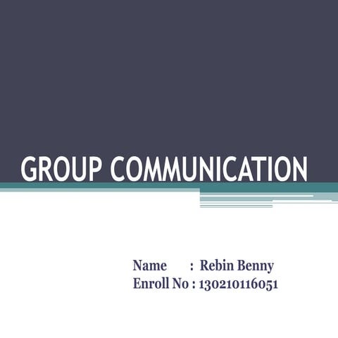Group Communication | PPT
