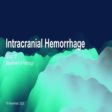 Pathology Intracranial Hemorrhages Basic Science.pptx
