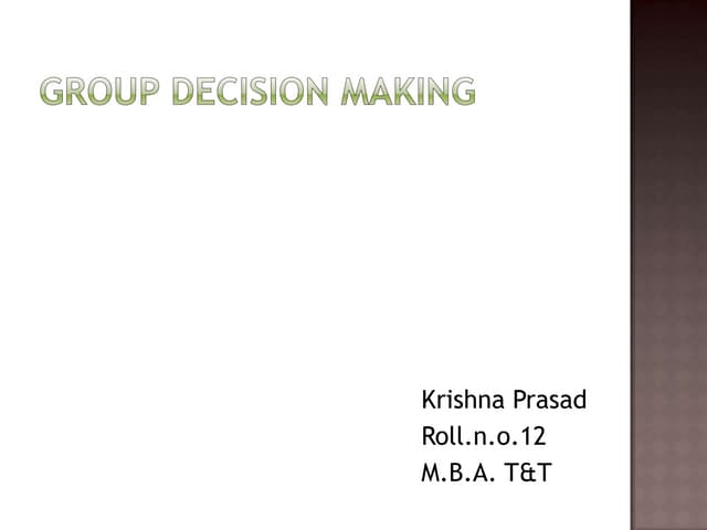 Techniques of group decision making | PPTX