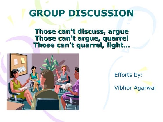 Group discussion ppt | PPT
