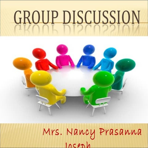 Group discussion ppt | PPT