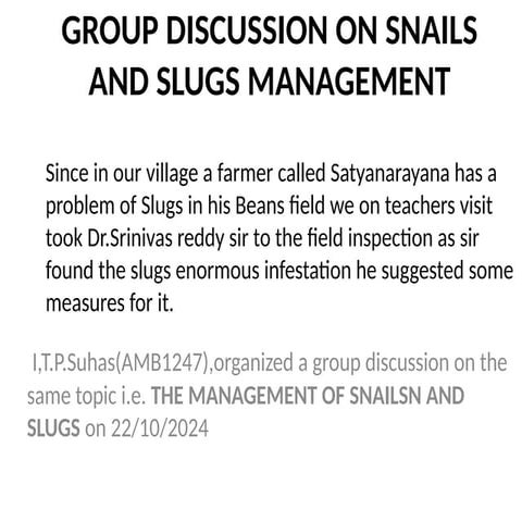 GROUP DISCUSSION ON SNAILS AND SLUGS MANAGEMENT PPT.pptx