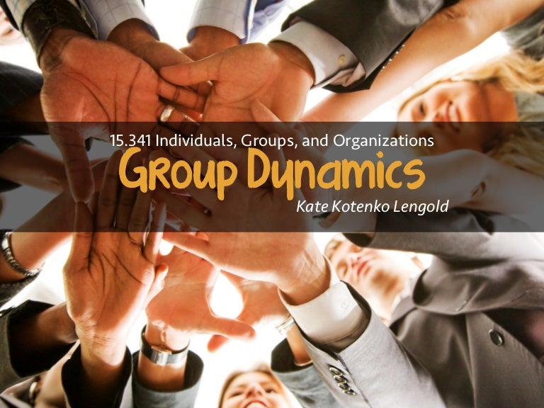 Group Dynamics