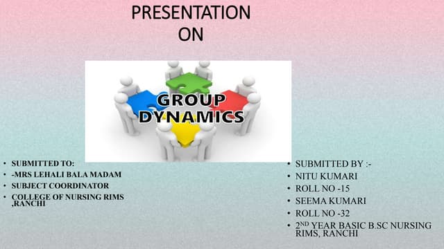 ppt of group dynamics | PPTX