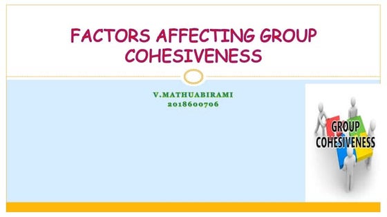 group cohesiveness | PPTX