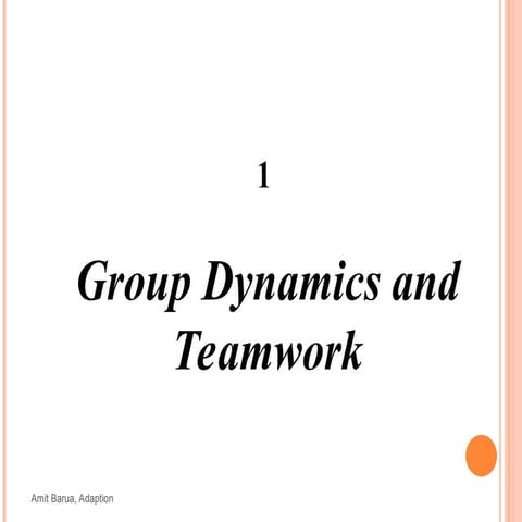 Group Dynamics for Organizational Growth | PPT