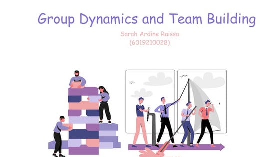 Group Dynamic and Team Building | PPT