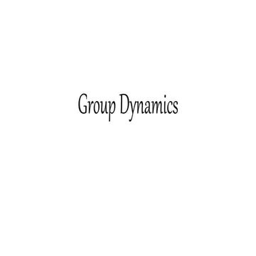 GROUP DYNAMICS part 1.pptx