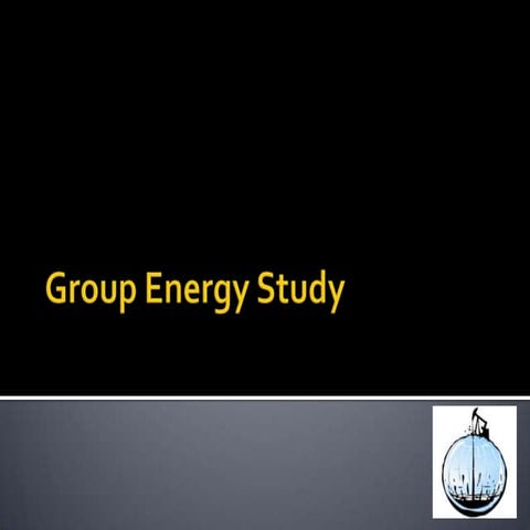 Group Energy Study | PPTX | Card Games | Games and Puzzles
