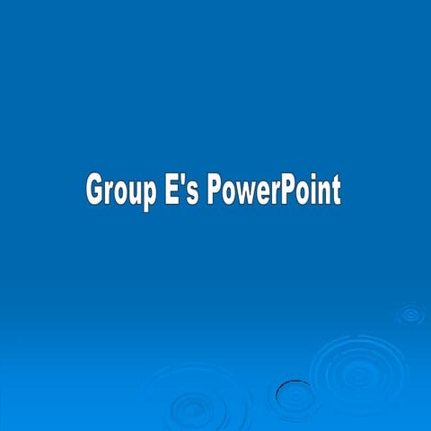 Group e powerpoint | PPT