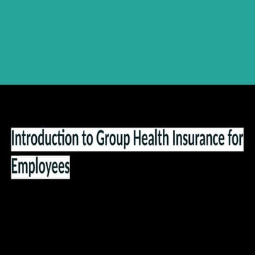 Group health insurance for employees.pptx