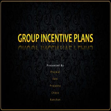 Group incentive plans | PPTX
