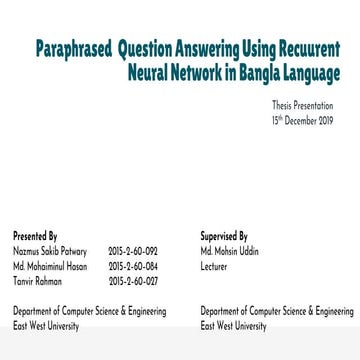 Paraphrased Question Answering Using Recuurent Neural Network in Bangla Language | PPT