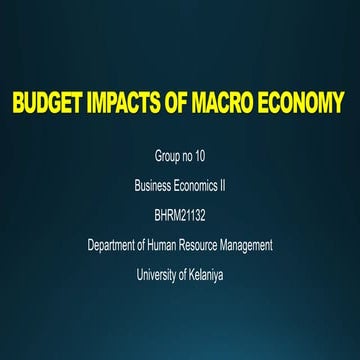 Budget impacts of macro economy | PPTX