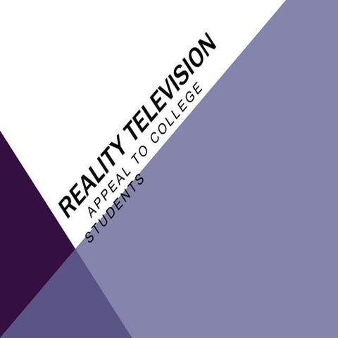 Advantages of the reality tv | PPT