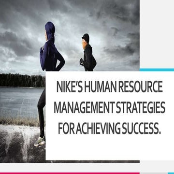 Group presentation-Nike's HRM Strategies.pptx