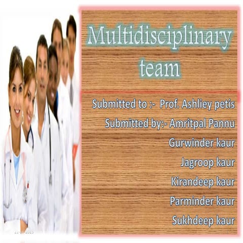 multidisciplinary heathcare team | PPTX