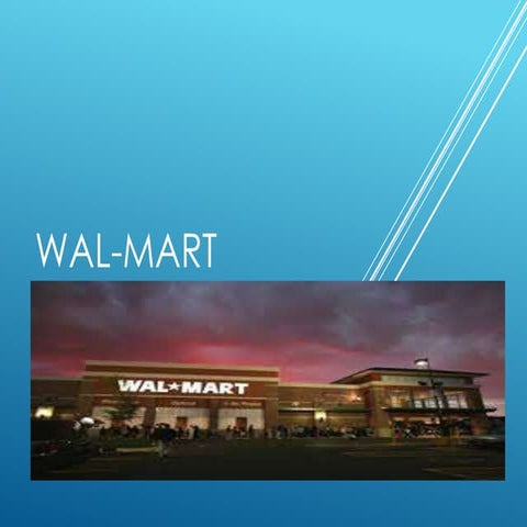 A brief Overview of WalMart Company and its Success | PPTX
