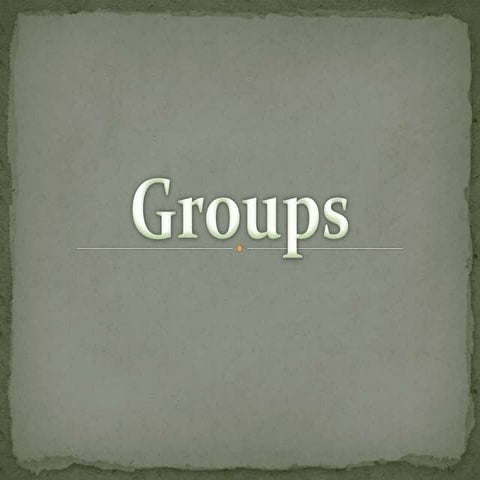 Groups | PPT