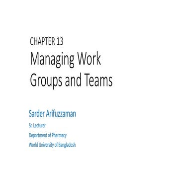 GROUPS AND TEAMS IN ORGANIZATIONS ARIF.pptx
