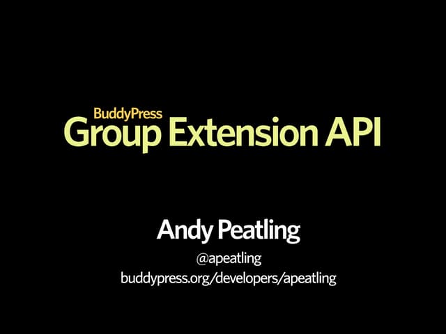Buddypress Groups Api Ppt