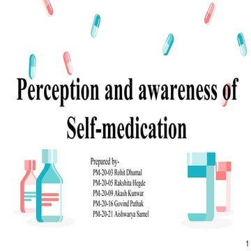 Self Medication among individuals | PPTX