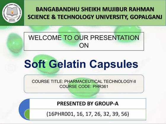 Manufacture of soft gelatin capsule | PPTX