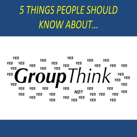 Groupthink Presentation | PPTX
