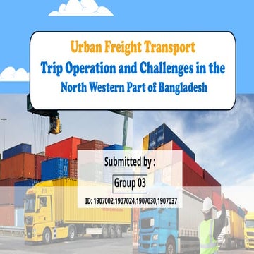 Urban Freight Transport Trip Operation and Challenges in the North ...