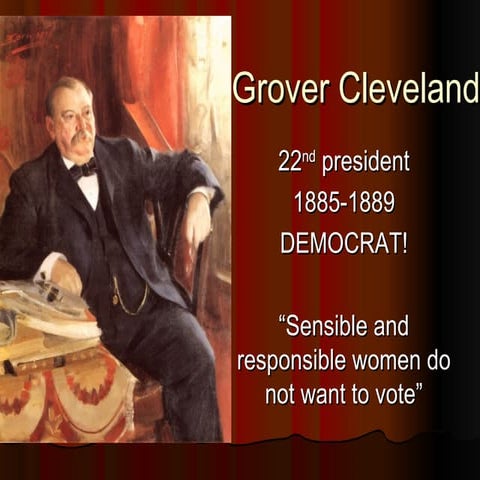 Grover Cleveland1st | PPT