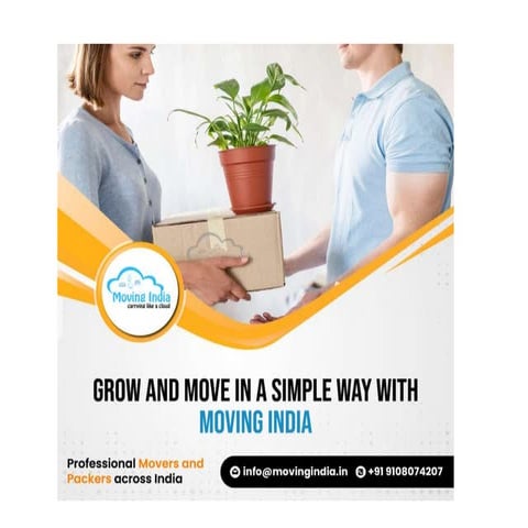 Grow and move in a simple way with moving india | PPT