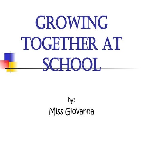 Growing Together | PPT