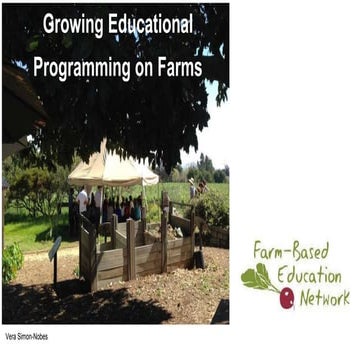 Growing Educational Programming on Farms | PPT