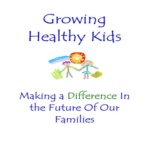 Raising Healthy Children | PPTX