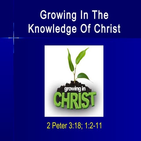 Growing In Christ