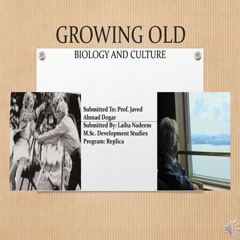 Growing old | PPTX