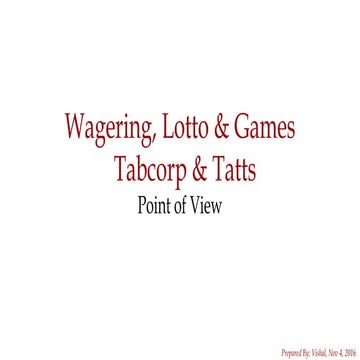 Wagering, Lotto & Games - Industry POV | PDF | Casino and Gambling ...