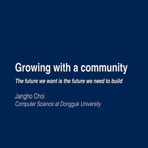 Growing with a community | PPT