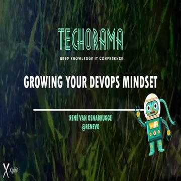Growing your DevOps Mindset | PPT