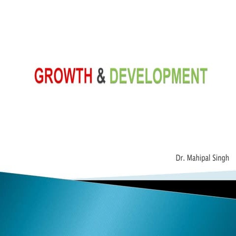 Growth and development | PPTX