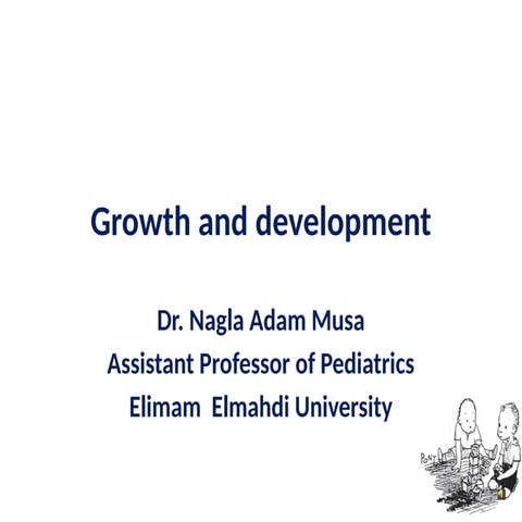 Growth_and_development in pediatrics 1.pptx