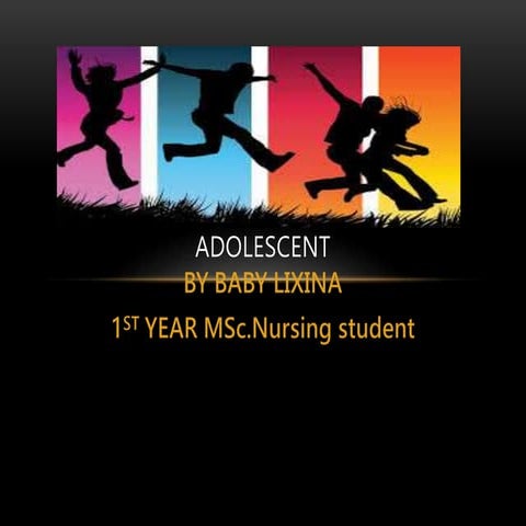 Growth and development of adolescent (NURSING) | PPTX