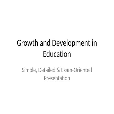 Growth_and_Development_Presentation.pptx