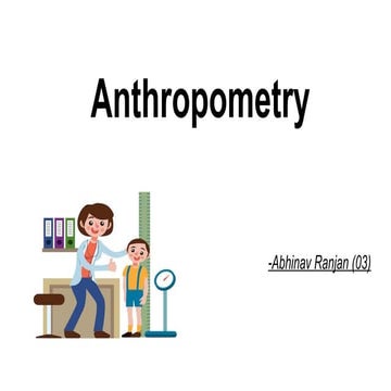Anthropometry - Growth assessment .pptx