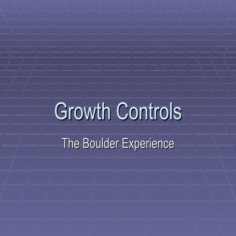 Growth Controls | PPT