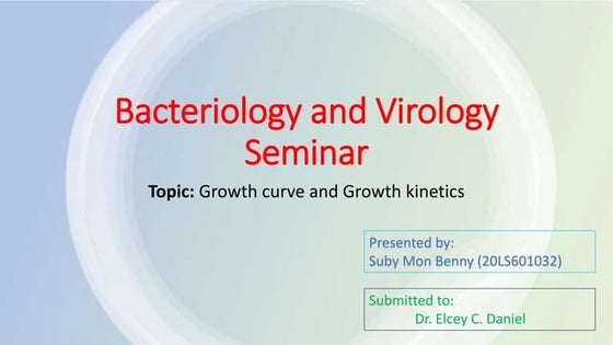 Microbial growth kinetcs | PPTX