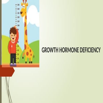 Growth Hormone Deficiency in Children | PPTX