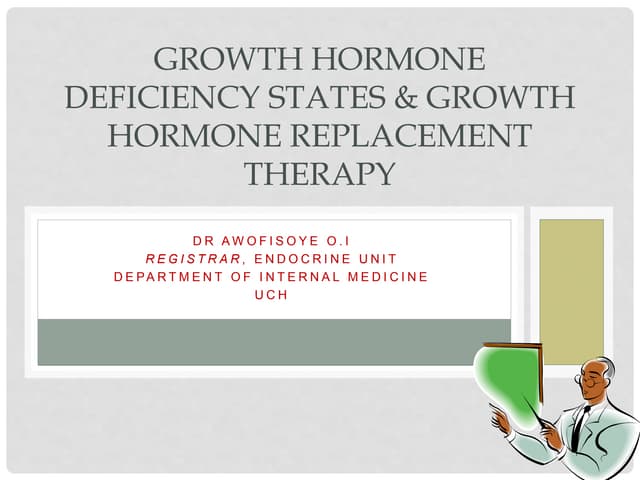 HUMAN GROWTH HORMONE DEFICIENCY PPT.pptx